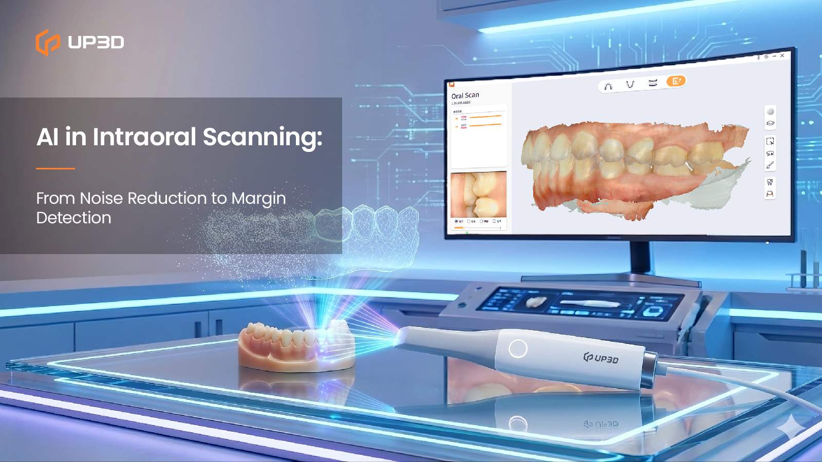 AI in Intraoral Scanning: Noise Reduction, Margin Detection & Accuracy